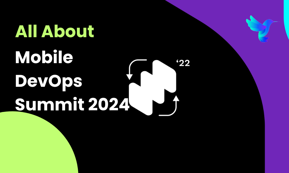Mobile DevOps Summit 2024: Full acceleration mode with the great mood ...