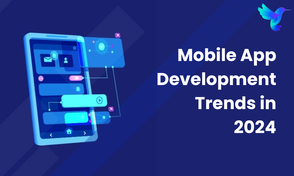 Mobile App Development Trends for 2024 | Flutter agency